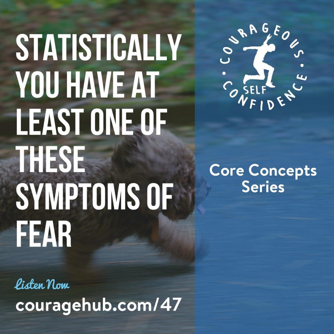 The 6 Basic Fears and How to Overcome Them